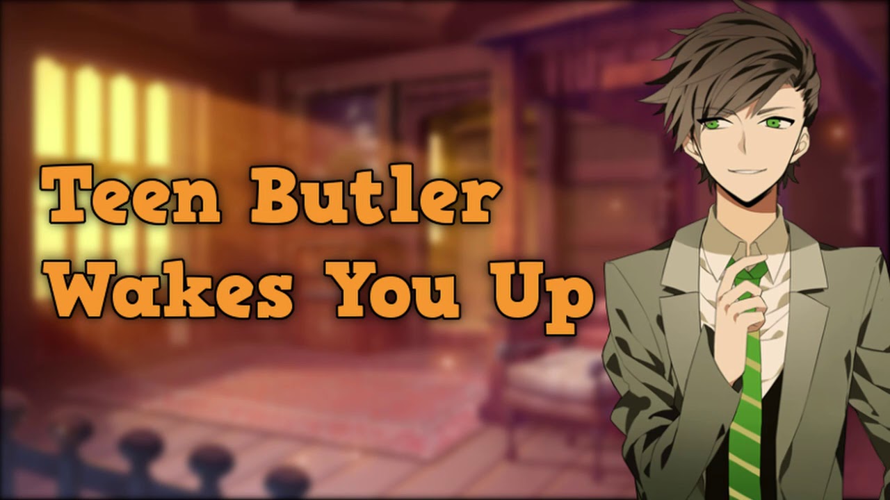 [Audio RP] - Teen Butler Wakes You Up - YouTube