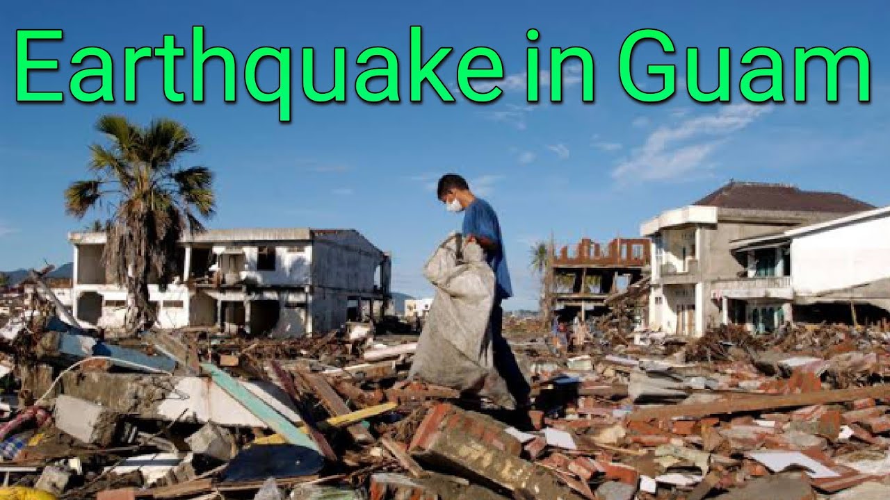 Guam Earthquake Today | Earthquake in Guam Now | Today Earthquake in ...
