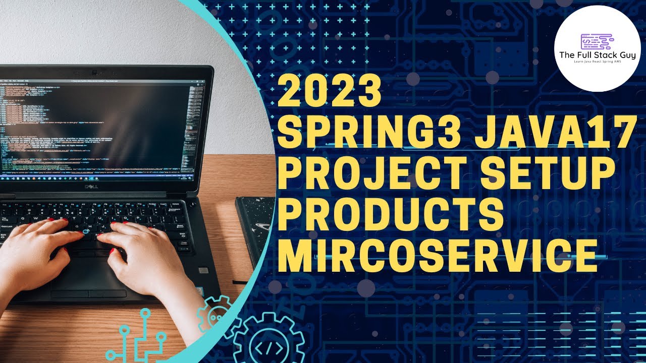 2023 | Spring3 | Java17 | ProjectSetup | Products | Mircoservice | Part1 - YouTube
