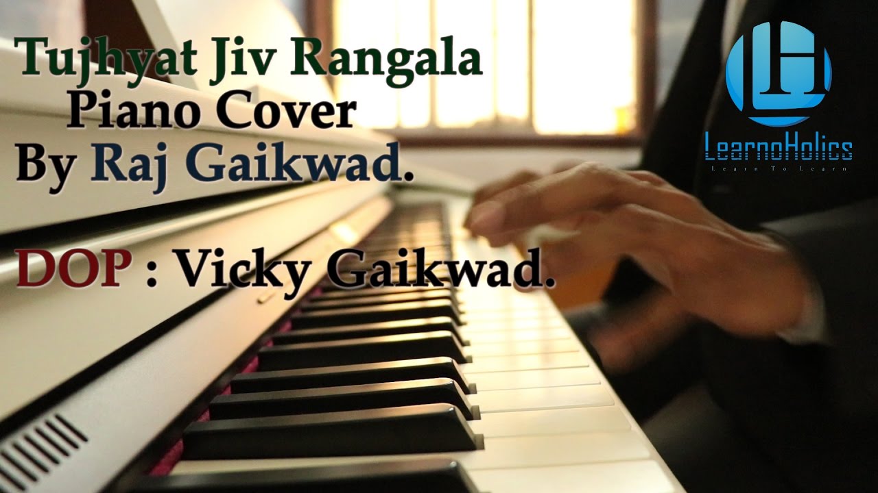 Tuzhat Jeev Rangala Piano Instrumental cover | तुझ्यात जीव रंगला ...