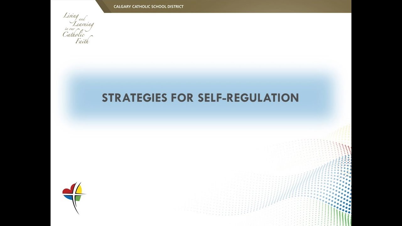 EA Module—Strategies for Self-Regulation - YouTube