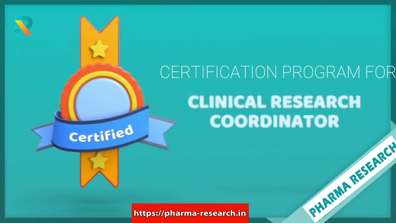 Get Certified In Clinical Research Coordinator From PHARMA RESEARCH get-certified-in-clinical-research-coordinator-from-pharma-research