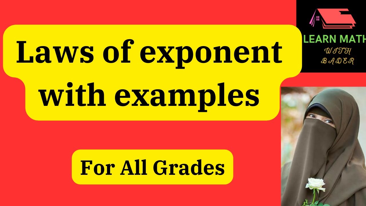 Laws of exponent for all grades with examples || power rule ||indices ...