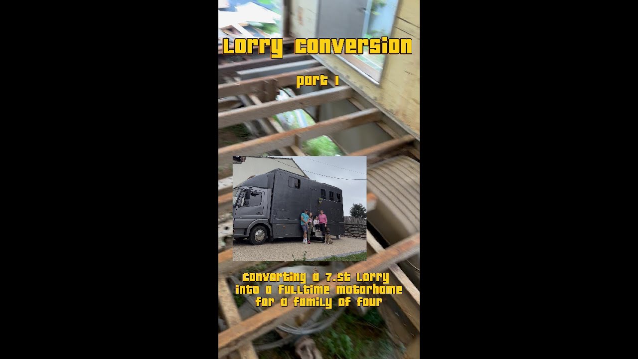horsebox lorry conversion 7.5 t lorry into a motorhome - YouTube