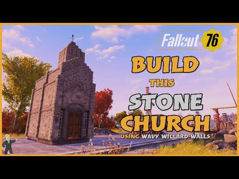 Fallout 76: Wavy Willard Stone Church tutorial - YouTube