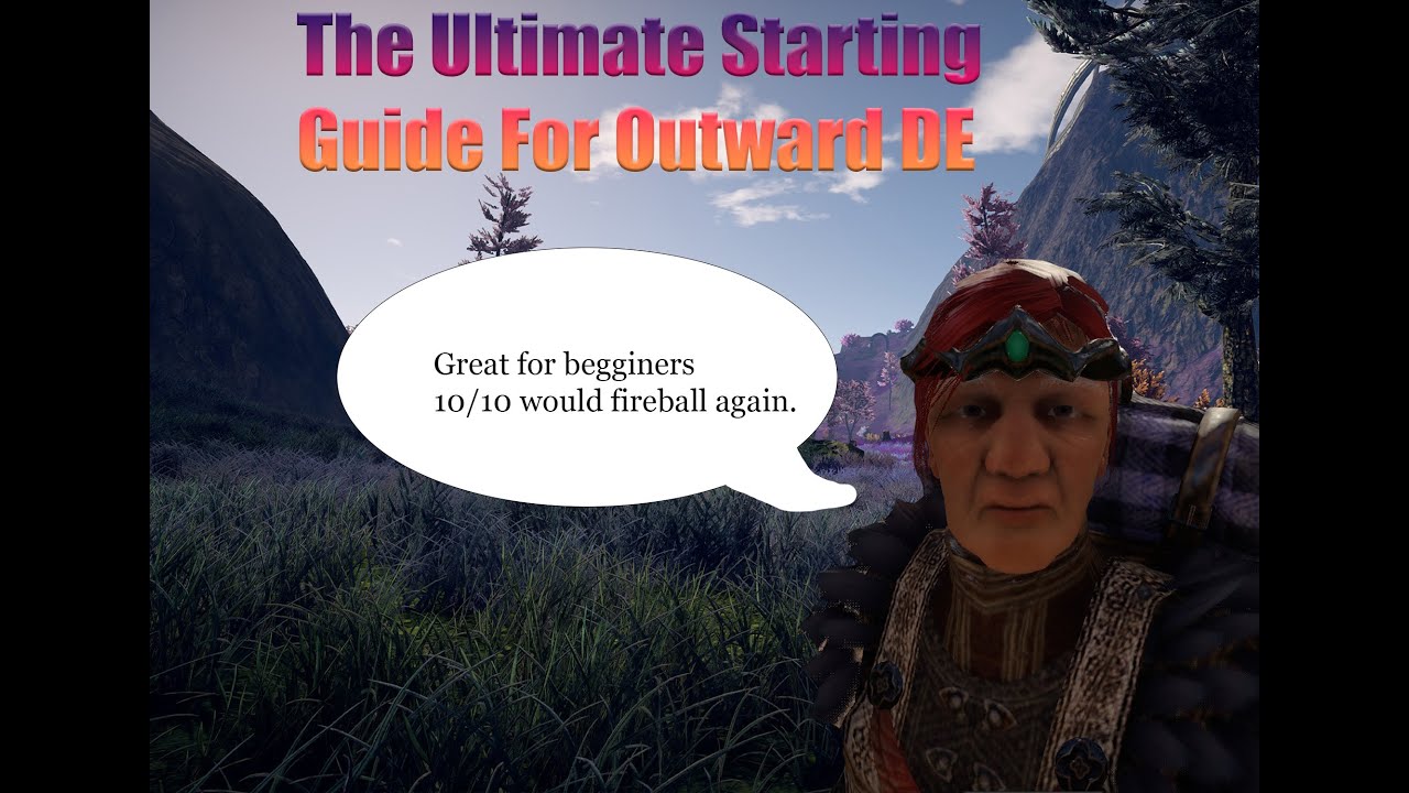 The Ultimate Starting Class Guide For Outward DE - YouTube