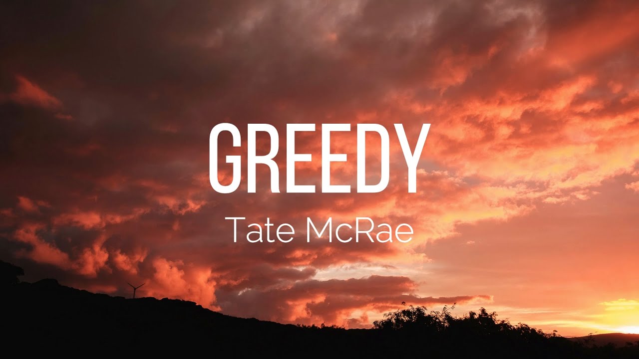 Tate McRae - greedy (Lyrics) - YouTube