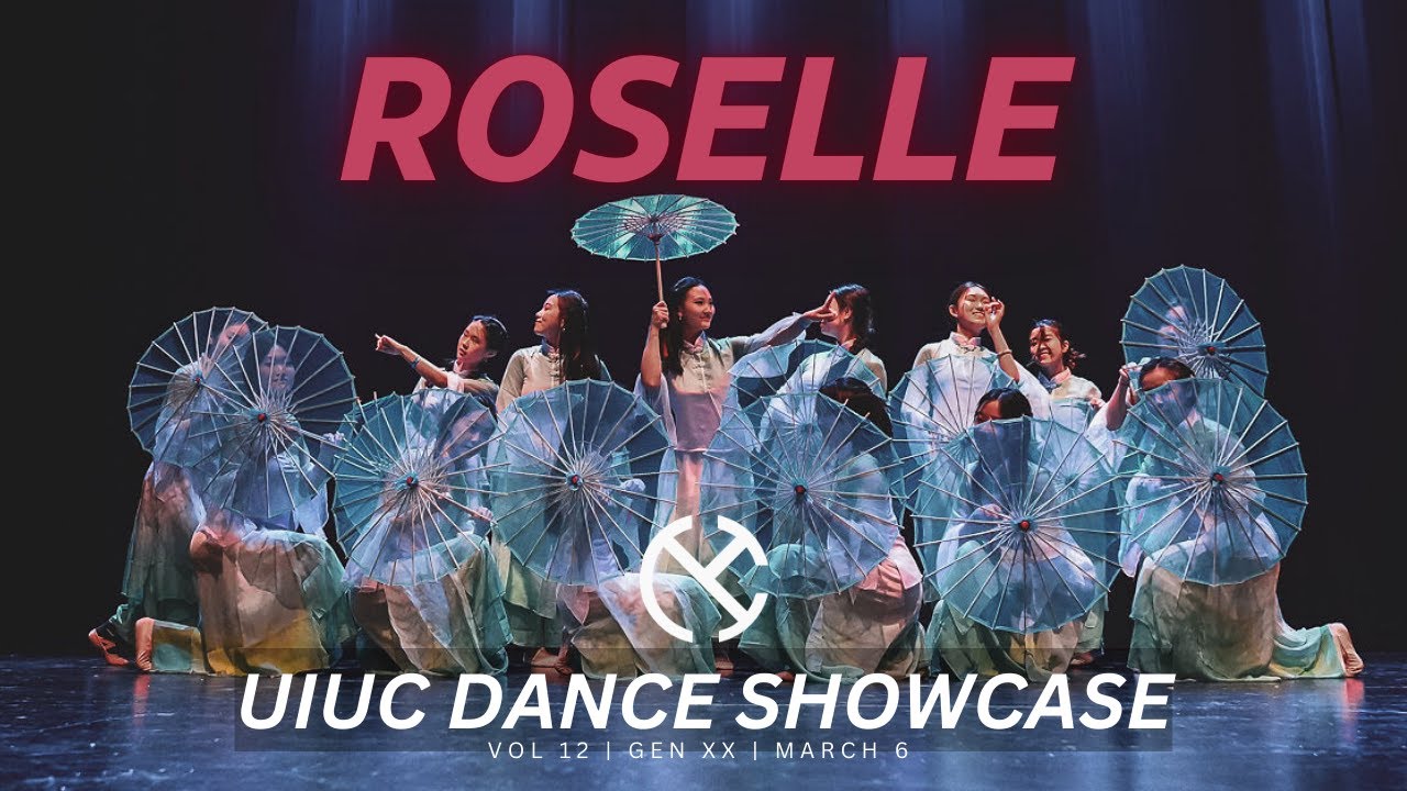 Roselle [WIDE VIEW] | UIUC Dance Showcase XX - YouTube
