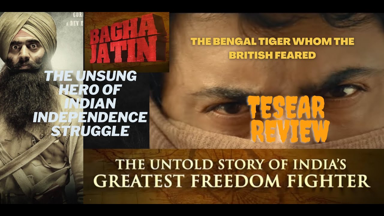 Bagha jatin ( untold story of great freedom fighter) bagha jatin teaser ...