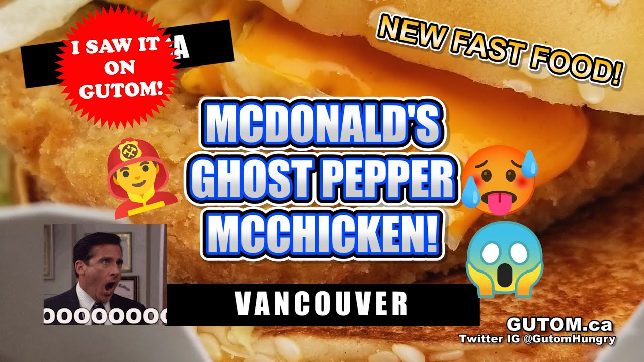 GHOST PEPPER MCCHICKEN THE SPICY MCCHICKEN CHALLENGE MCDONALDS ...