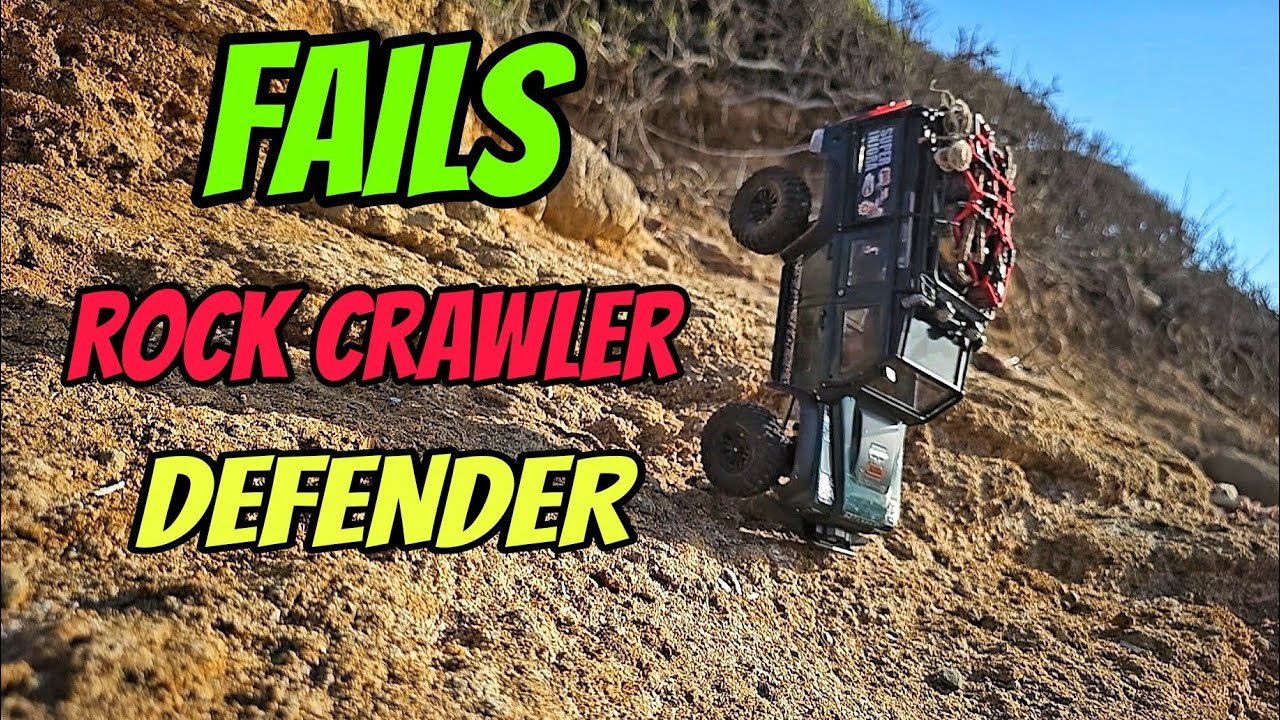FAILS ROCK CRAWLER ....LAND ROVER DEFENDER - TRAXXAS TRX4M RC SCALER ...