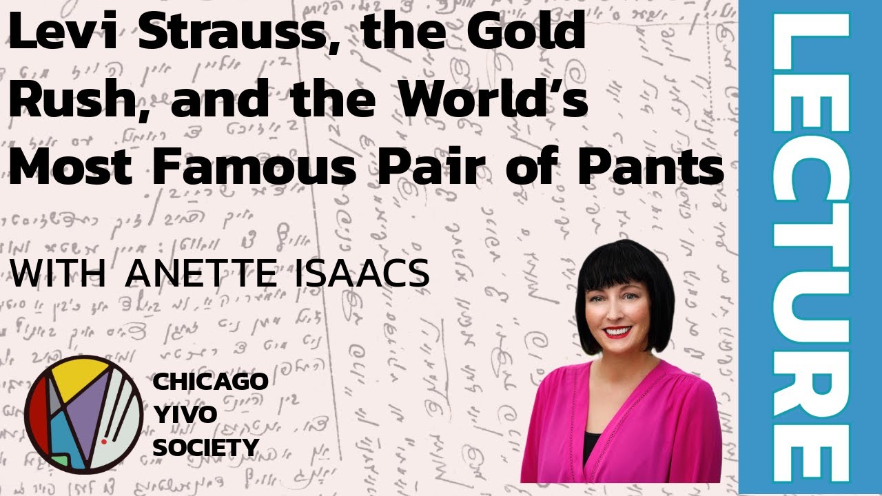 Levi Strauss, the Gold Rush, and the World’s Most Famous Pair of Pants ...