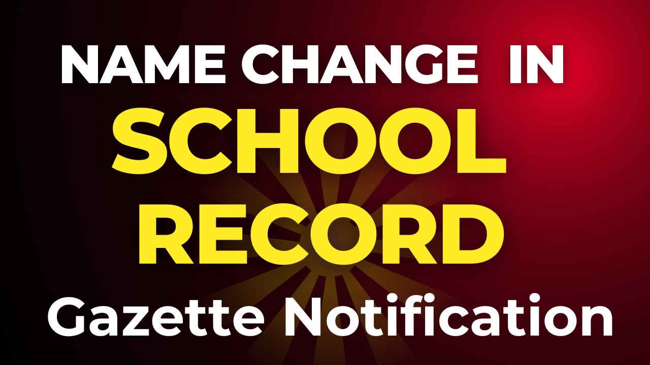 How to Name correction in School Record | Name Change in school Record ...