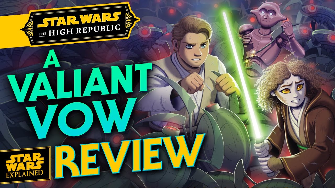 A Valiant Vow - Star Wars Book Review (Spoilers) - YouTube