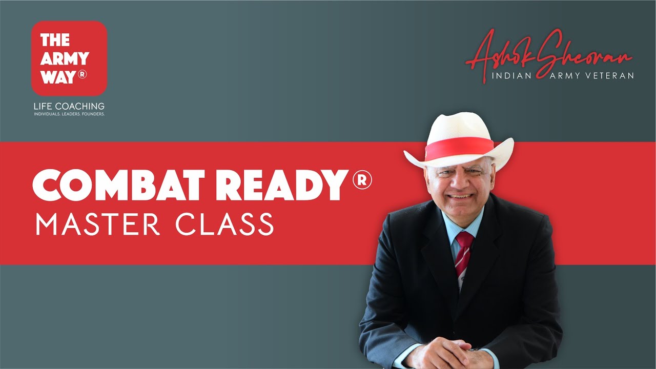 COMBAT READY MASTER CLASS - LIFE COACHING THE ARMY WAY - YouTube