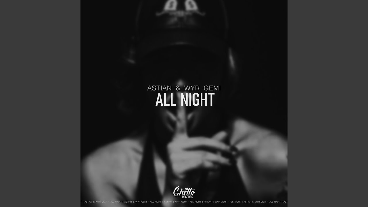 All Night - YouTube
