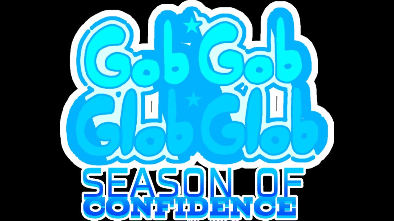GobGobGlobGlob S1 (Season of Confidence) - Unofficial Intro - YouTube