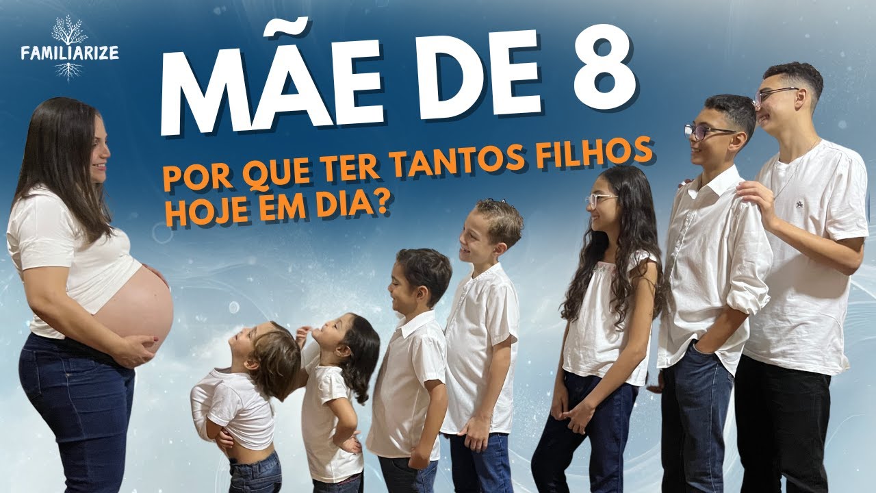 FAMÍLIA NUMEROSA - LETÍCIA e BRUNO GRILLI - Familiarize #18 - YouTube