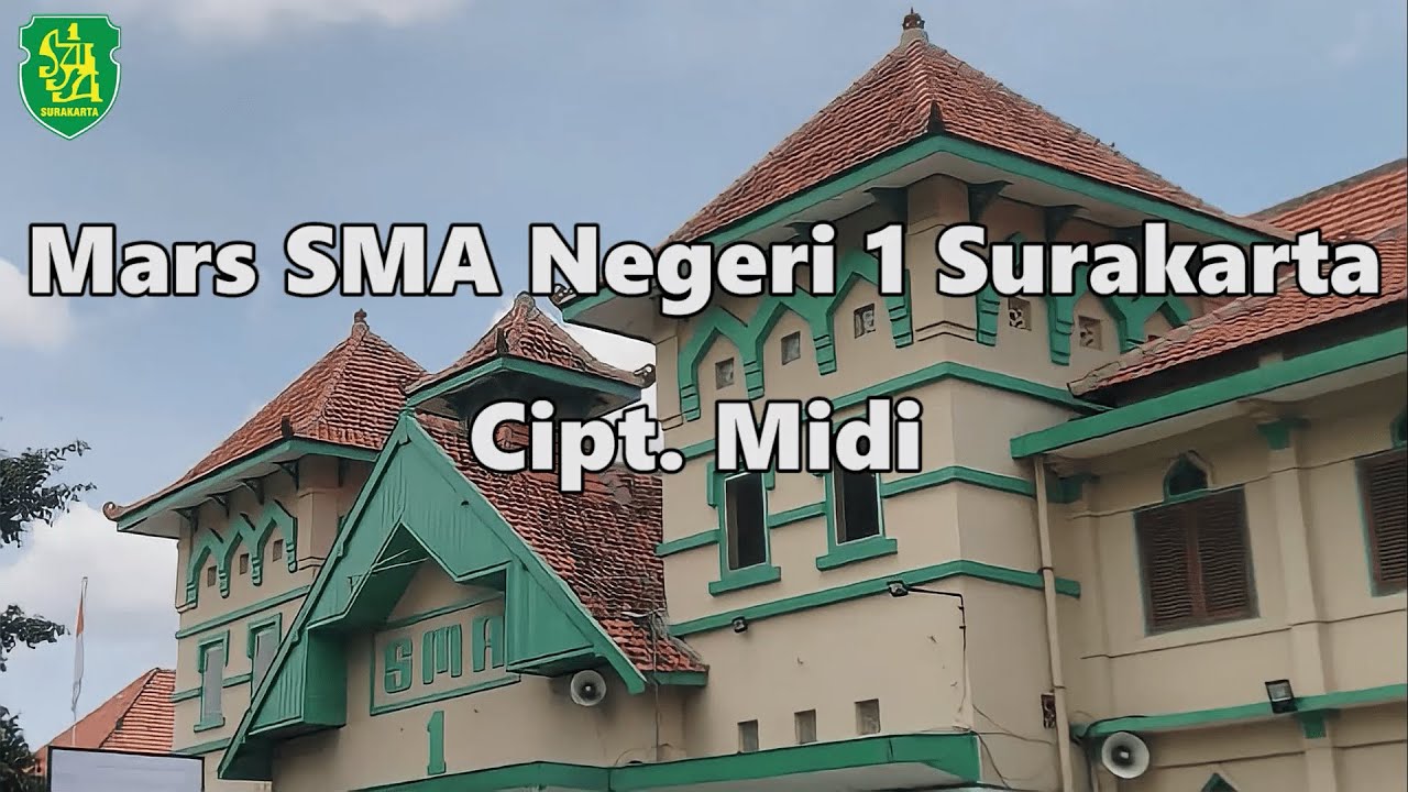 MARS SMA NEGERI 1 SURAKARTA - YouTube
