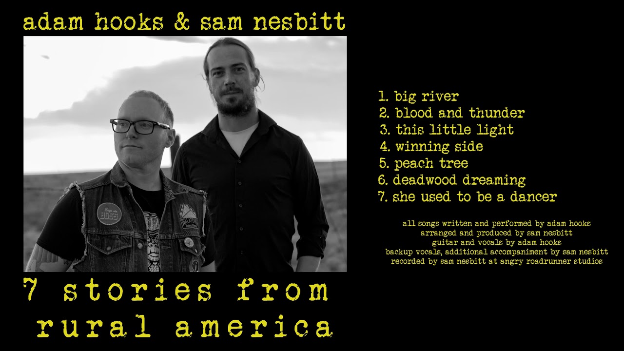 "Big River" - 7 Stories from Rural America - Adam Hooks & Sam Nesbitt ...