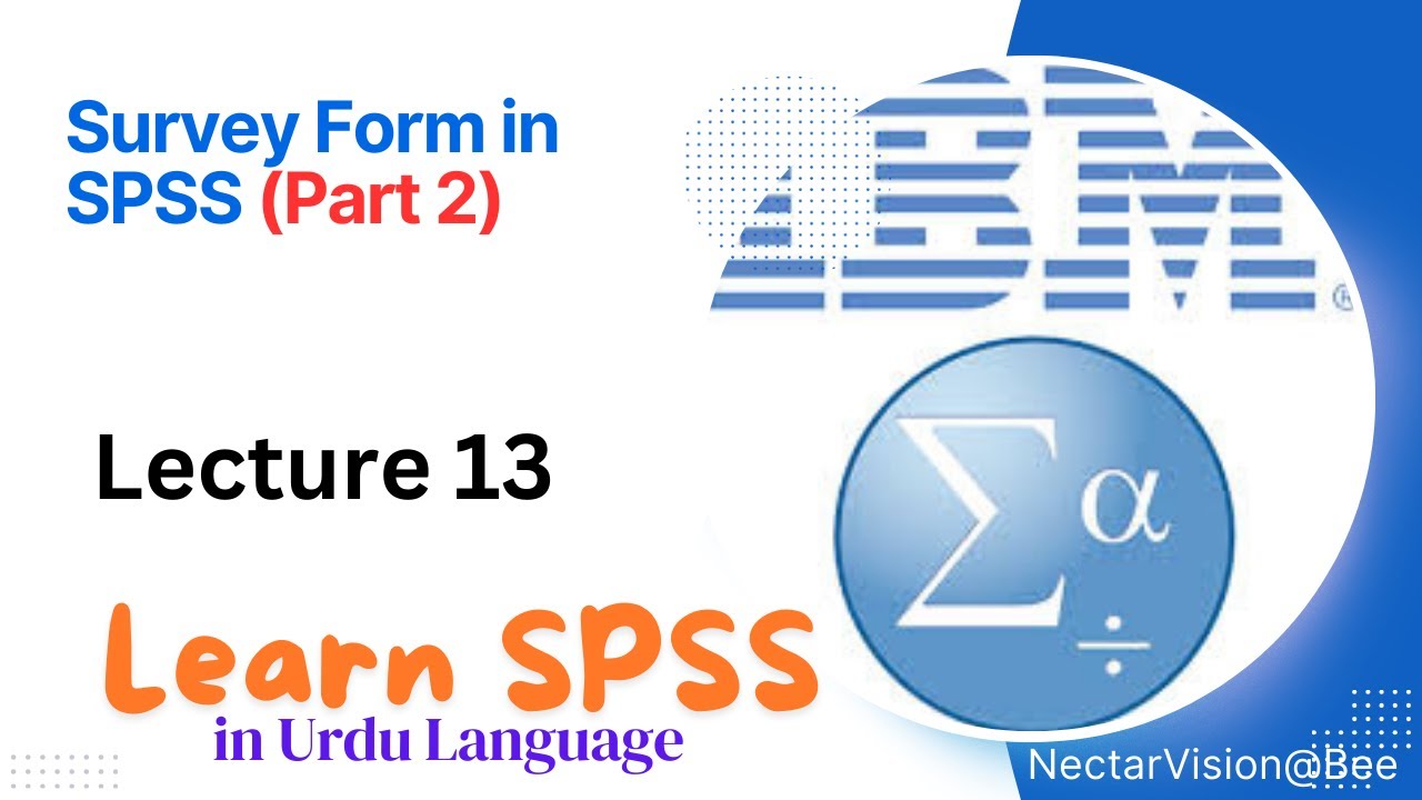 SPSS Questionnaire Survey Data Entry in Urdu (Part 2) | SPSS Lect 13 ...