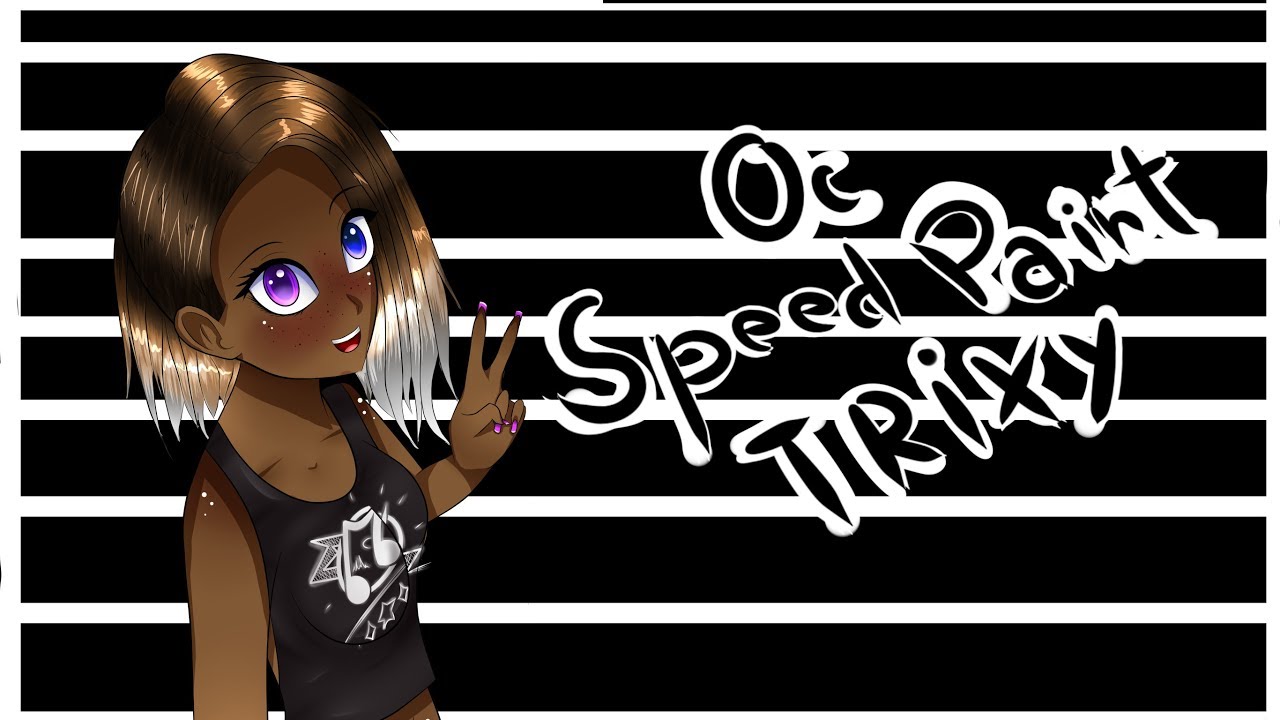 .:|Speed Paint 🎨 |:. - Trixy OC (Original Character) - YouTube