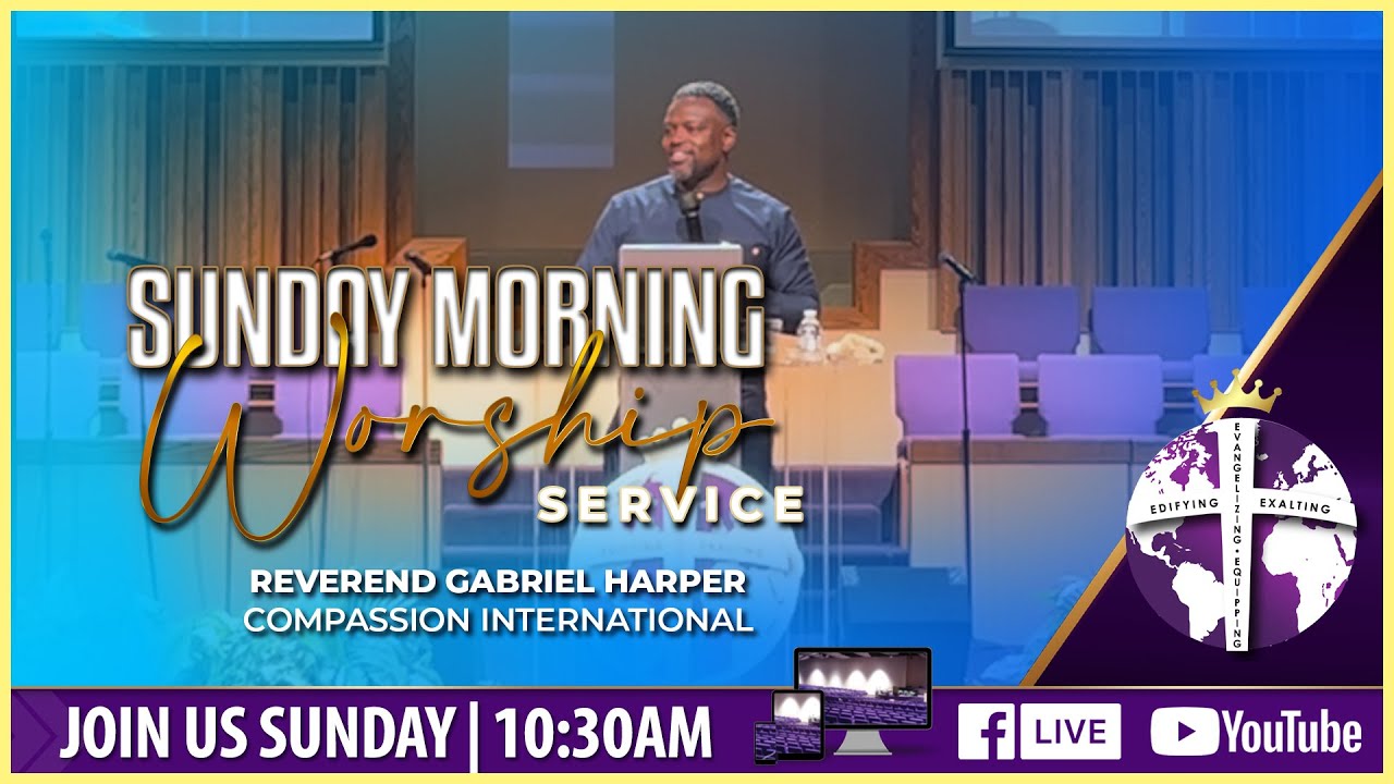 Sunday, May 5, 2024 | Sunday Morning Worship | Rev. Gabriel Harper ...