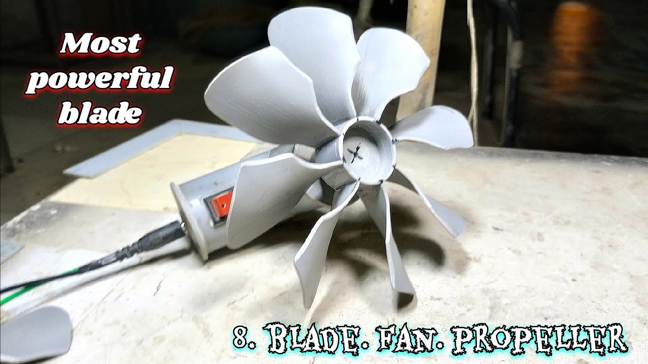 How to make a 8 blade jet fan propeller at home - YouTube