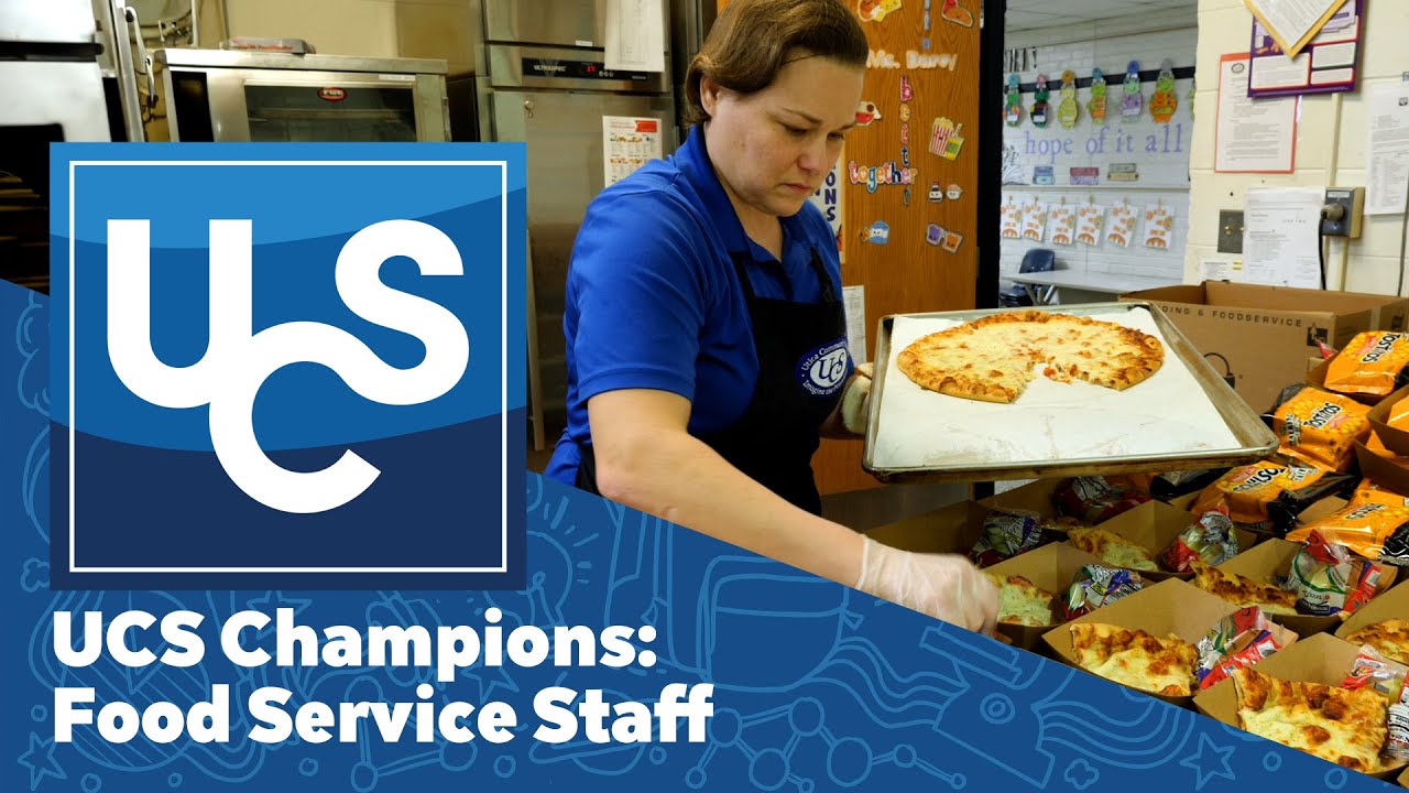 UCS Champions: Food Service Staff - YouTube