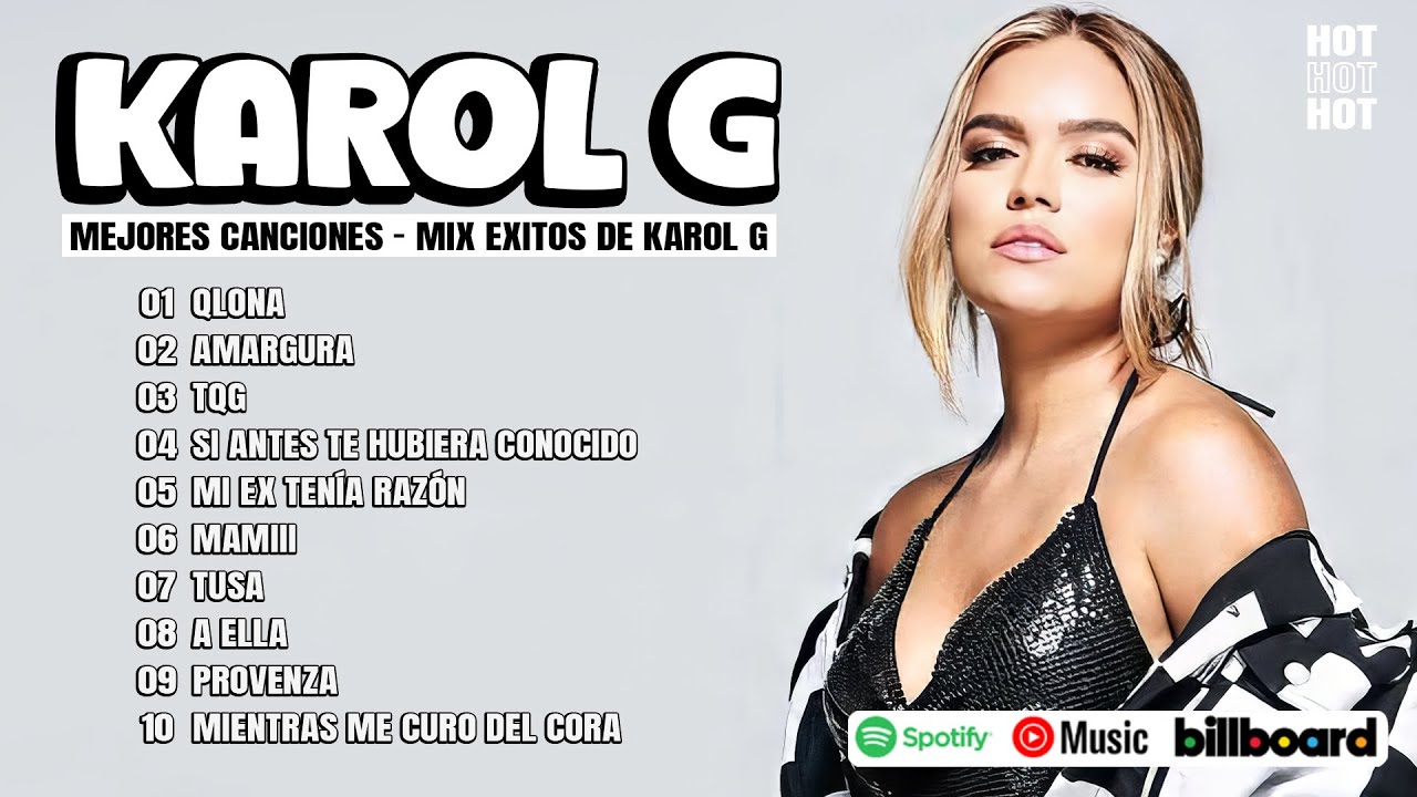 Karol G Grandes Éxitos Mix 2024 - Lo Más Popular de Karol G - Canciones ...