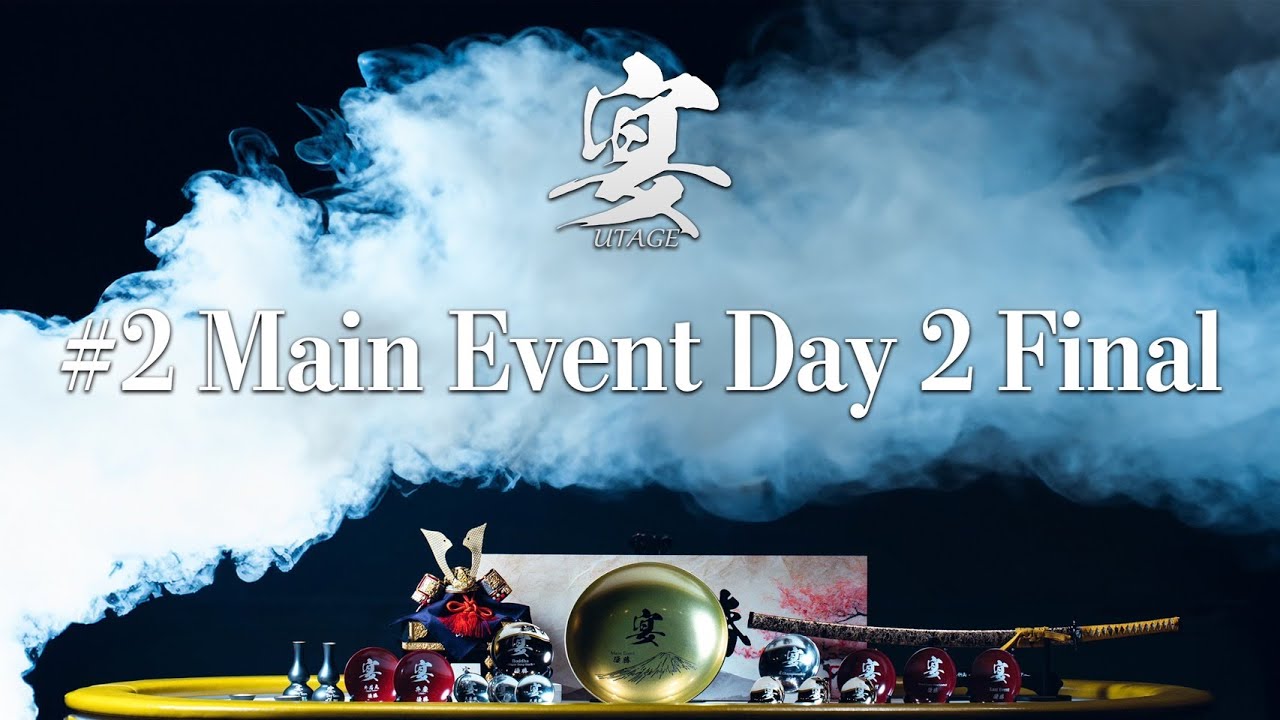 宴～UTAGE～ #2 Main Event Day2 - YouTube