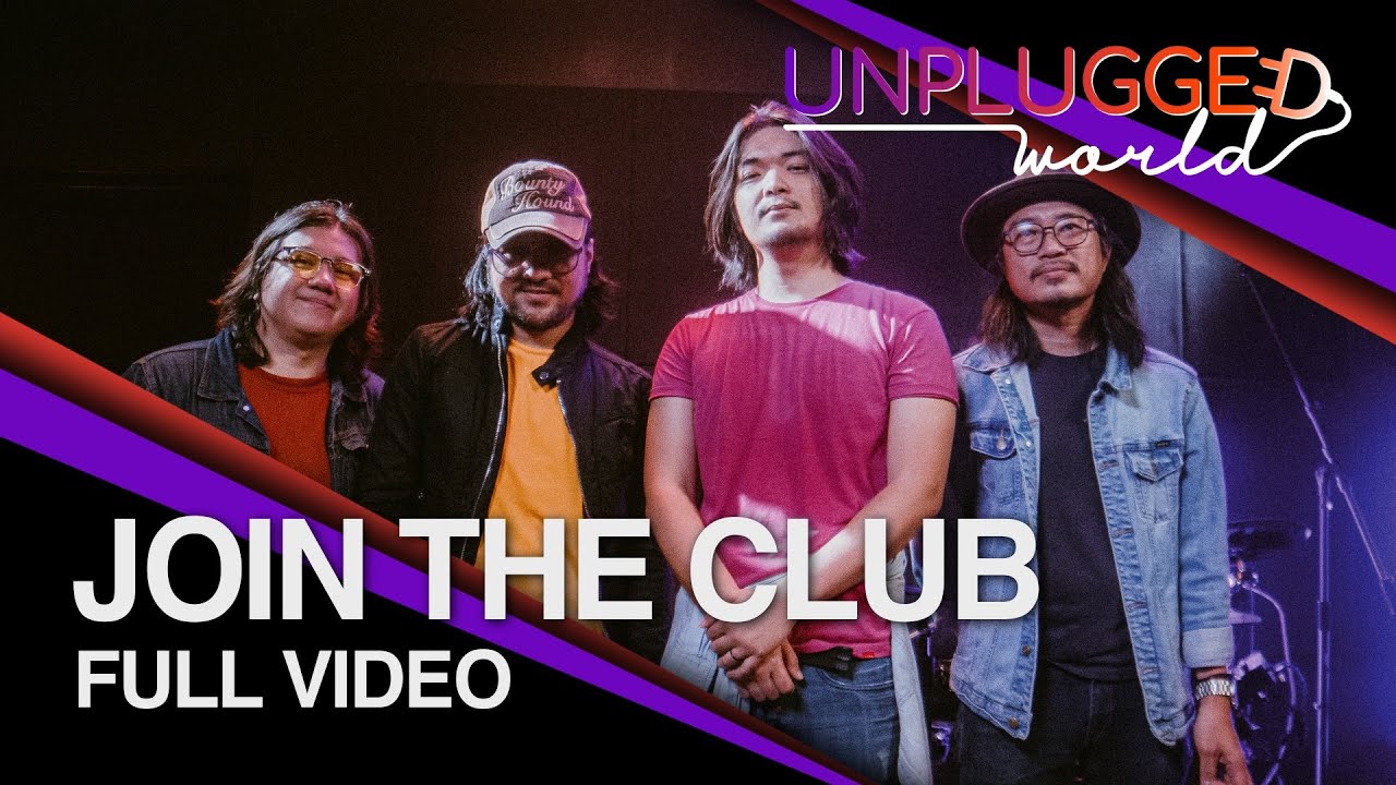 Join The Club on Unplugged World - YouTube