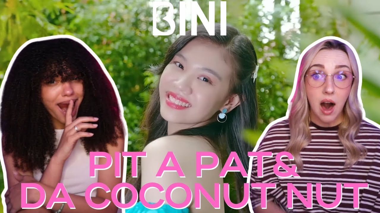 COUPLE REACTS TO BINI | 'Da Coconut Nut' MV & Dance Practice and 'Pit A Pat' Performance Video ...