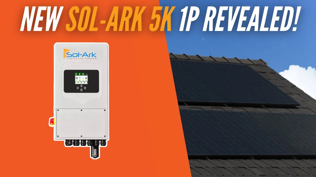Introducing the New Sol Ark 5k 1P - YouTube