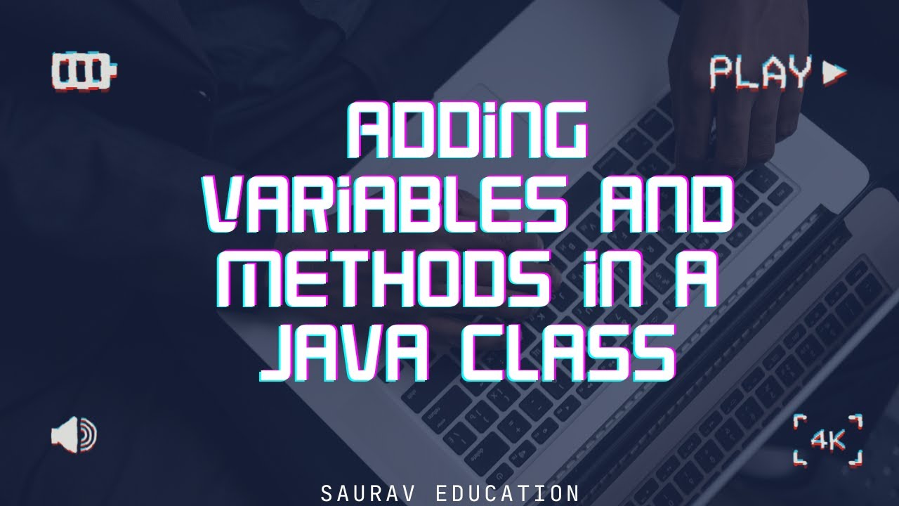 Lecture 7 ||🔥 Java Classes with Variables & Methods | OOP Explained ...