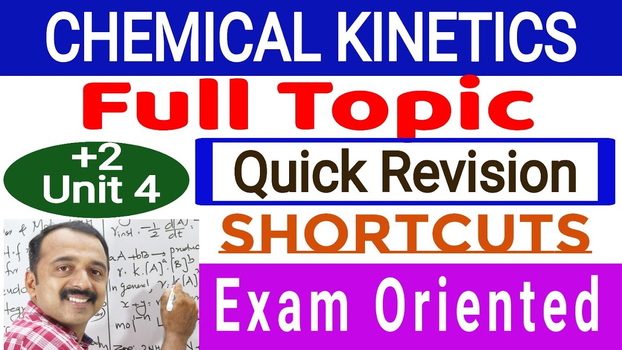 #4 | Chemical Kinetics | Plus two chemistry | Full Topic | Quick ...