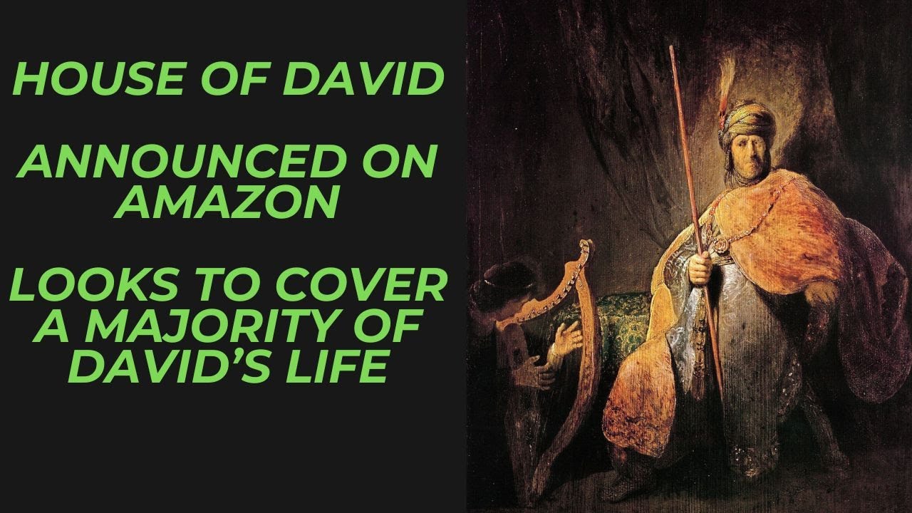 Life of King David Show 'House of David' Announced to be released on ...