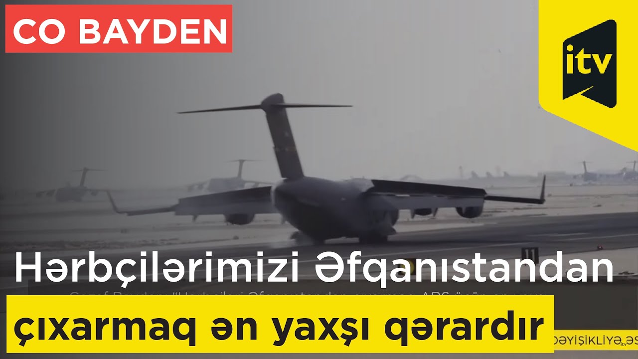 Co Bayden: "Hərbçilərimizi Əfqanıstandan çıxarmaq ən yaxşı qərardır ...