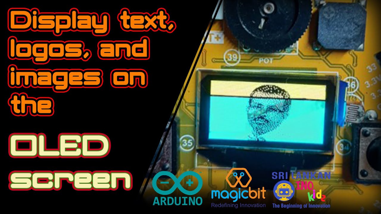 OLED display for Robots | රොබෝවරු සඳහා අත්‍යාවශ්‍ය OLED දර්ශන තිර - YouTube