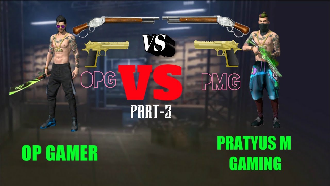 OP Gamer VS PRATYUS M GAMING,part-3 - YouTube