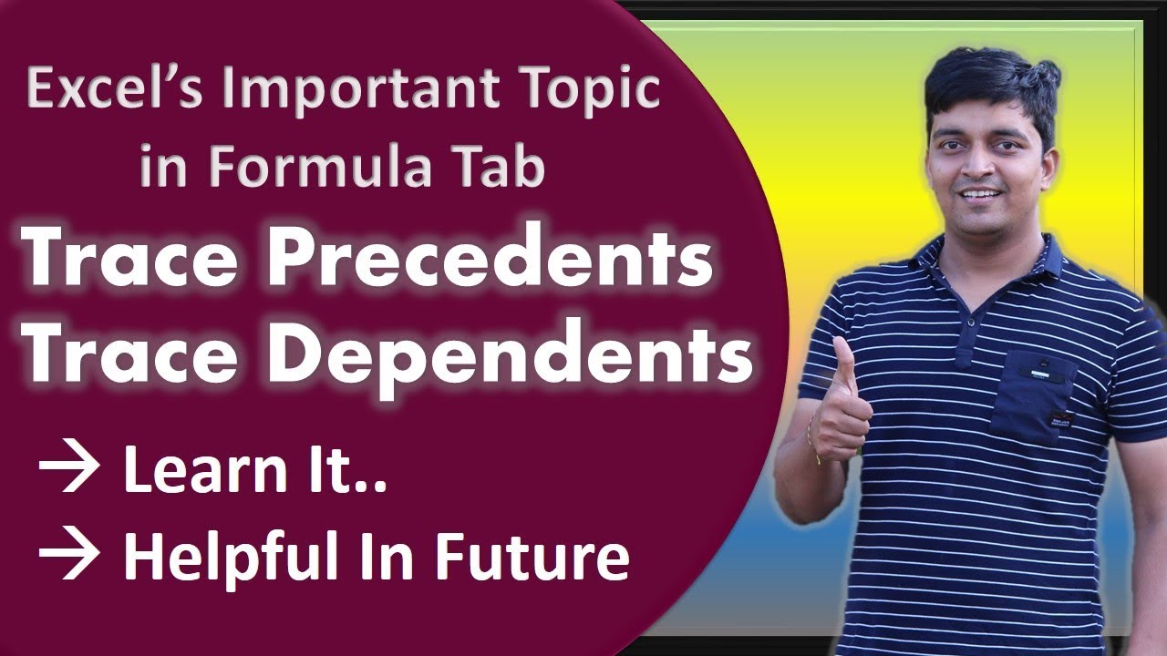 MS Excel Formula Tab | How to use Trace Precedents and Trace Dependents ...