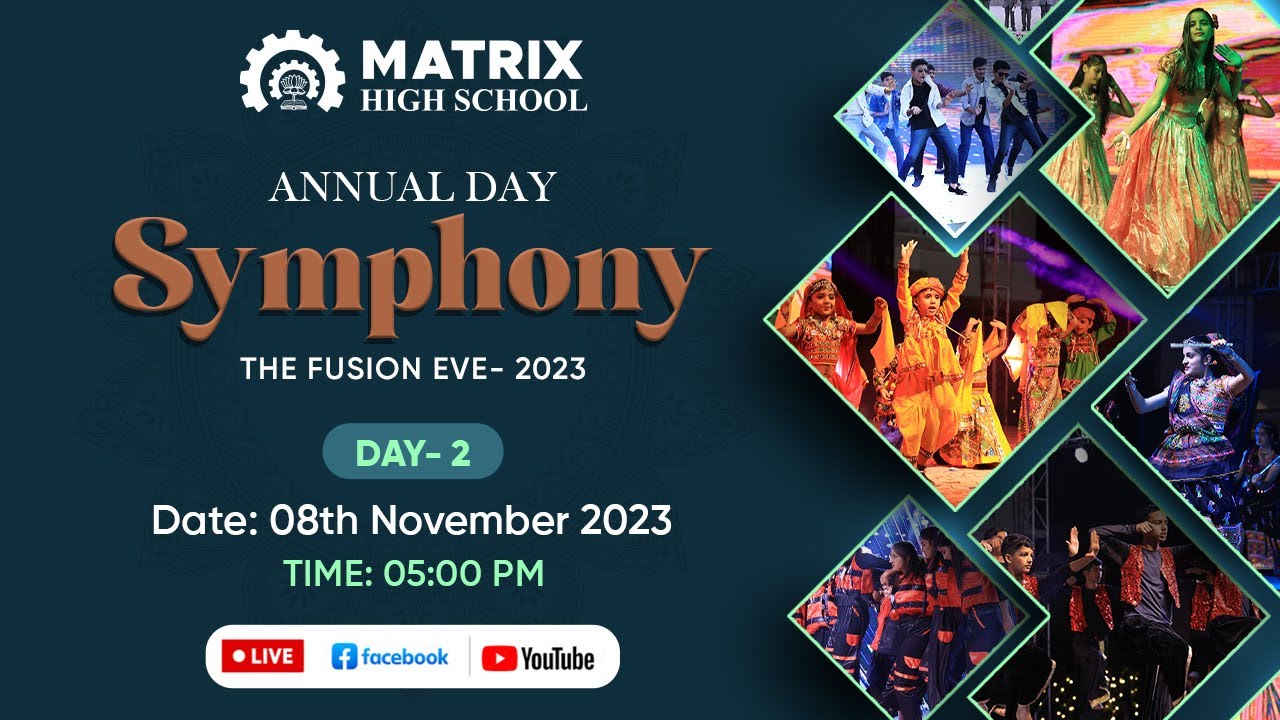 Symphony 2023, Day-2 of Annual day celebration at Matrix High School ...