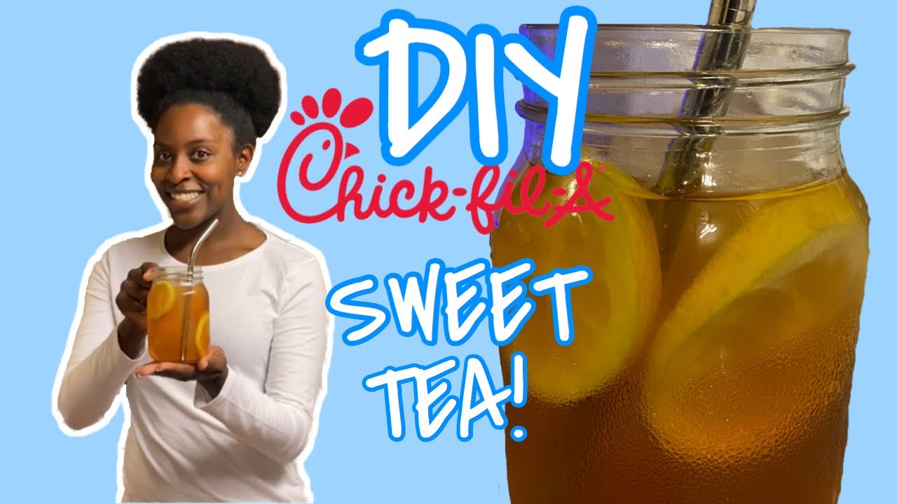 DIY: HOW TO MAKE CHICK-FIL-A SWEET TEA | COPYCAT RECIPE - YouTube