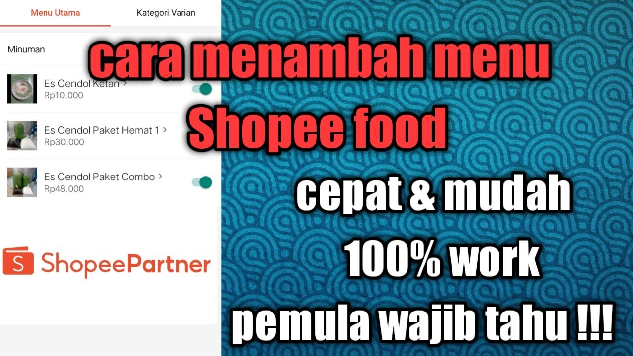 Cara menambah menu Shopee food || tutorial Shopee food - YouTube