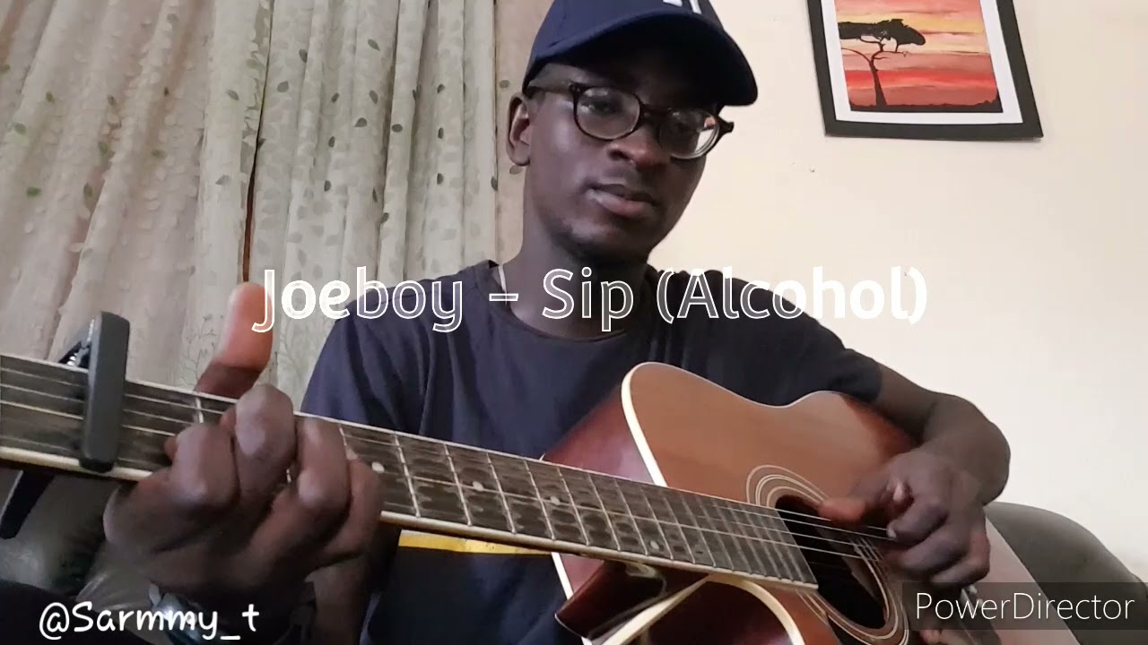 Joeboy - Sip (Alcohol) Video Guitar cover - YouTube