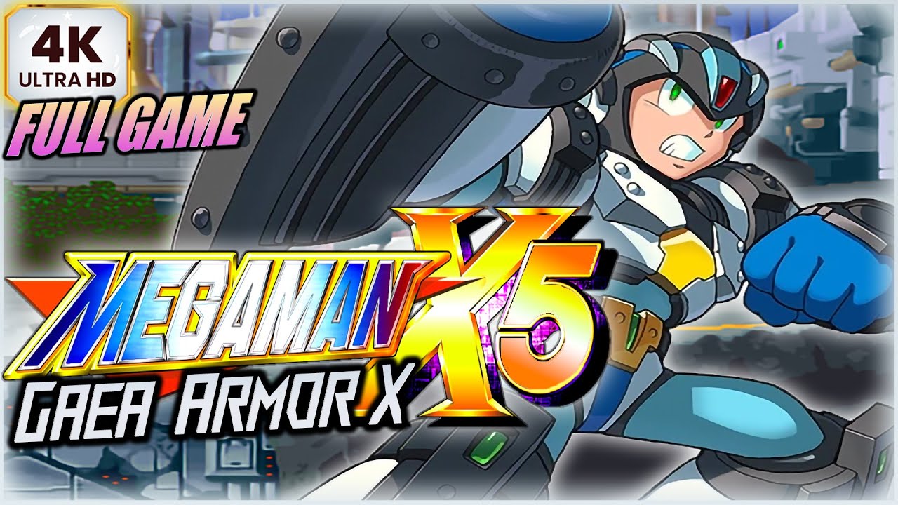 MEGA MAN X5: GAEA ARMOR X FULL GAME 4K/60fps - YouTube