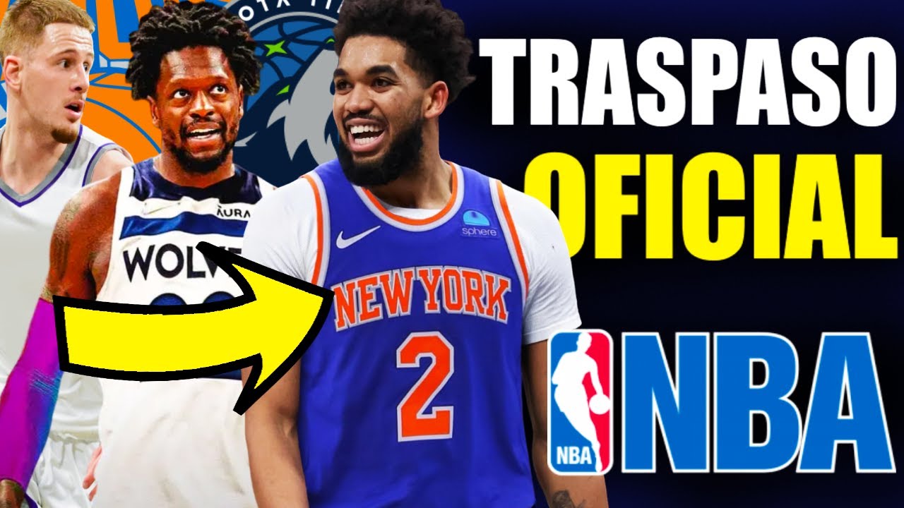 BOMBA NBA🚨💣 Karl Anthony Towns A KNICKS !!🔥 Randle y Divincenzo A ...