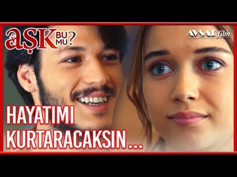 Hayatımı Kurtaracaksın - Aşk Bu Mu Film (KUBİLAY AKA, AFRA SARAÇOĞLU)