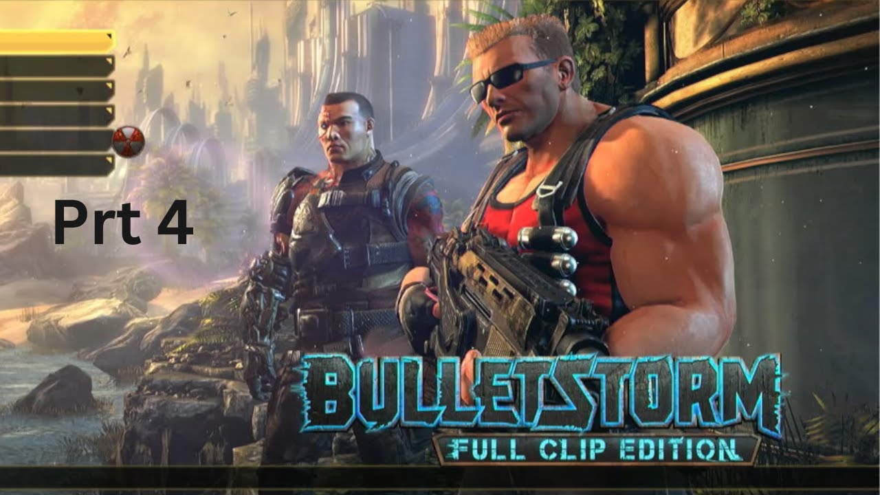 Remote Control Bullets! [ BulletStorm ] prt 4 - YouTube