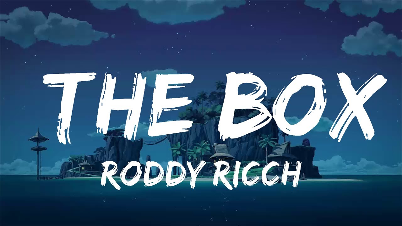 Roddy Ricch - The Box (Lyrics) - YouTube Music